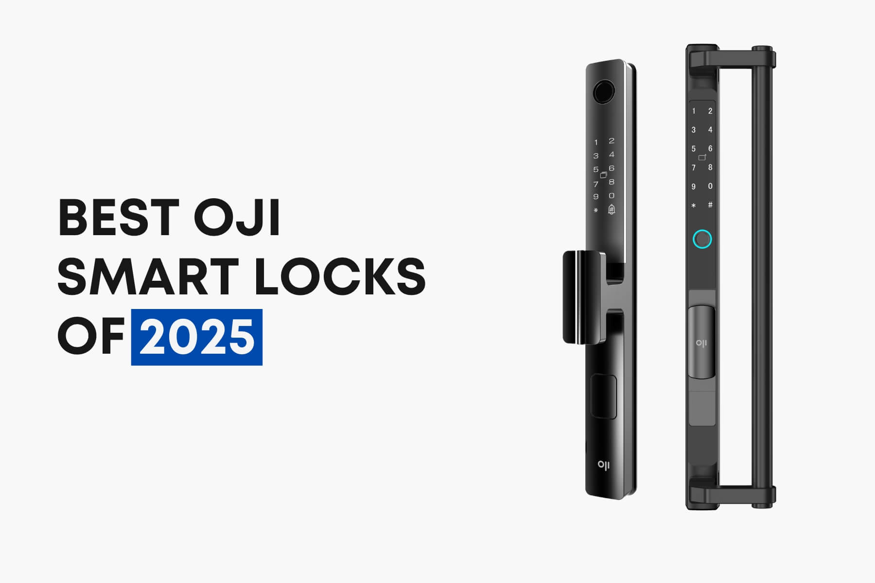 Best Oji Smart Lock of 2025 - OjiSmart