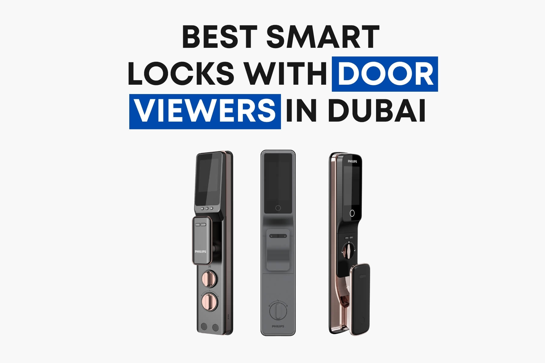 The Best Smart Lock with Door Viewer